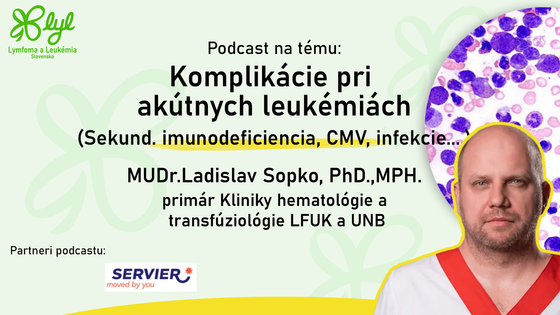 LYL PODCAST - Imunodeficiencia - Občianske združenie Lymfoma Slovensko